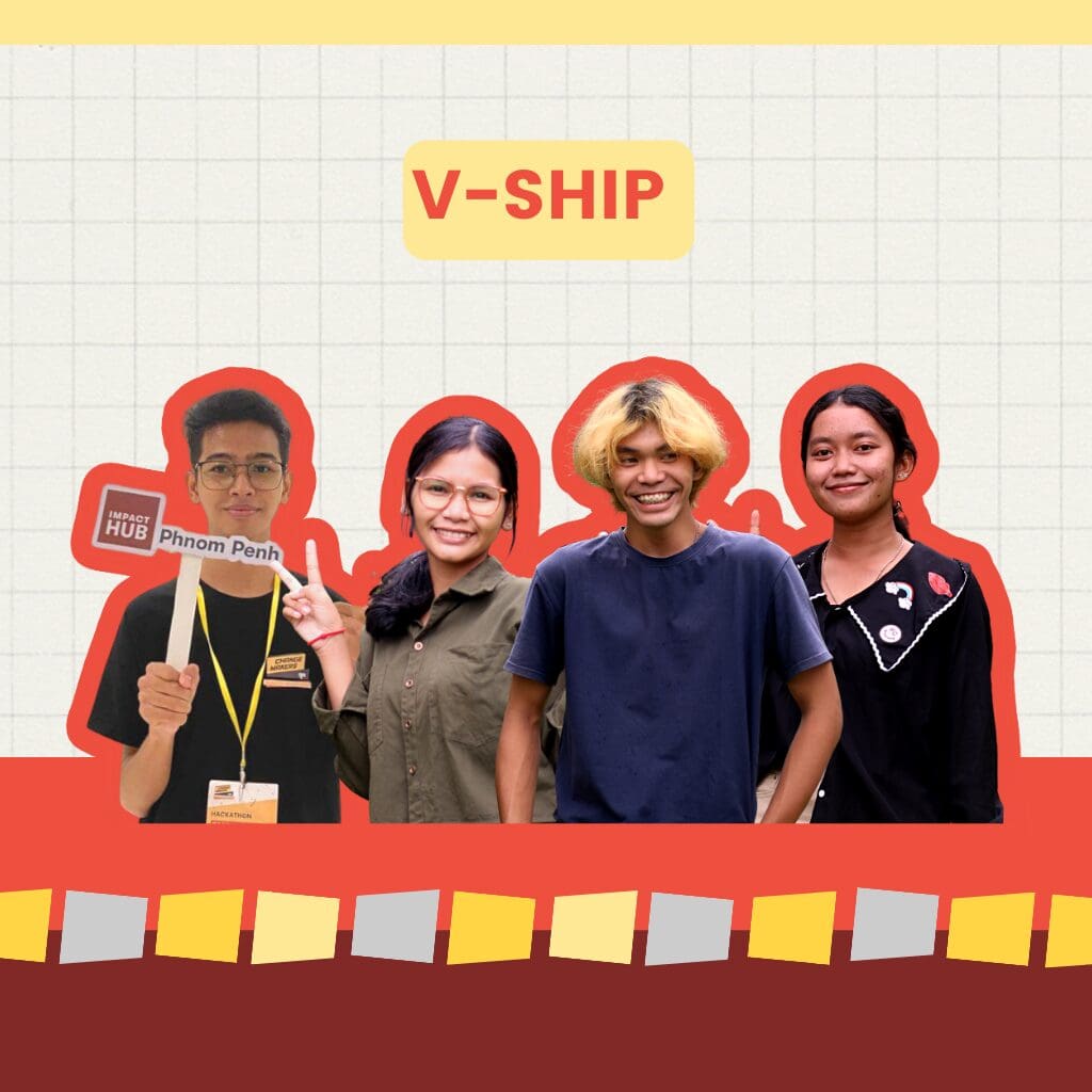 V-SHIP - Impact Hub Phnom Penh